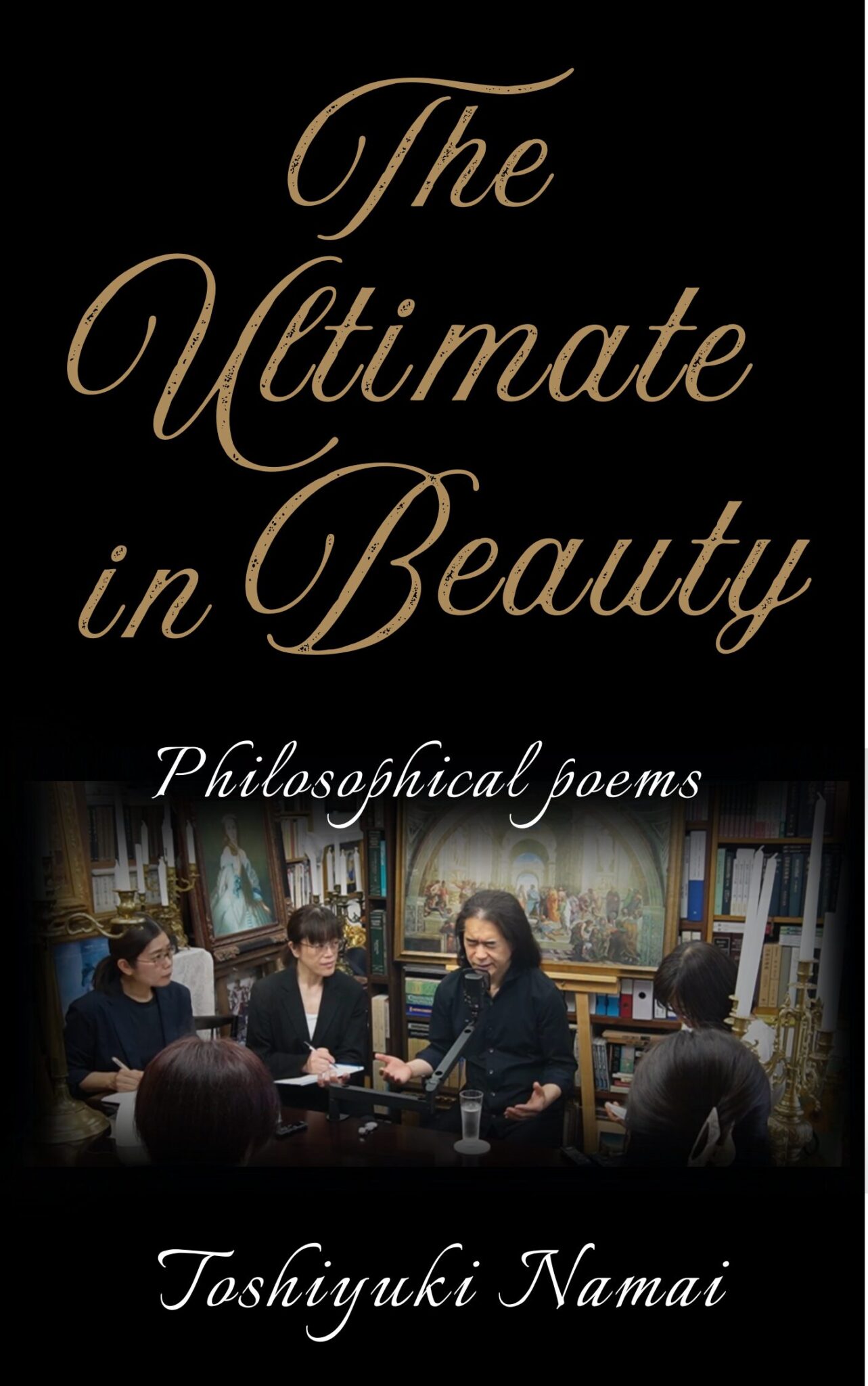 発売中 「The Ultimate in Beauty - Philosophical Poems」 Hardcover edition - 「詩」と「哲学」 ヴォイージ出版